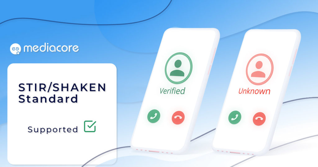 STIR/SHAKEN | MediaCore New Standard Support| Speedflow