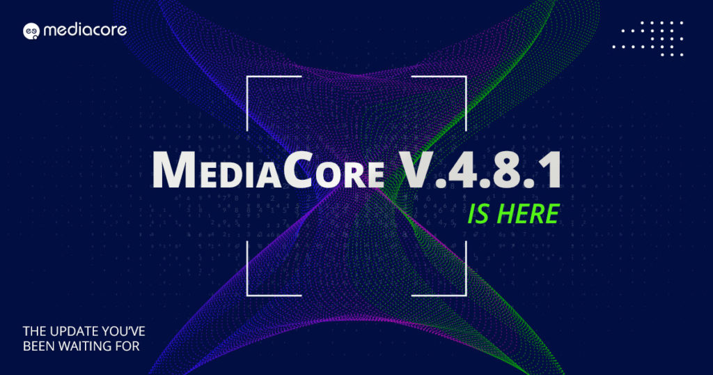 MediaCore v.4.8.1 Latest Release | Speedflow